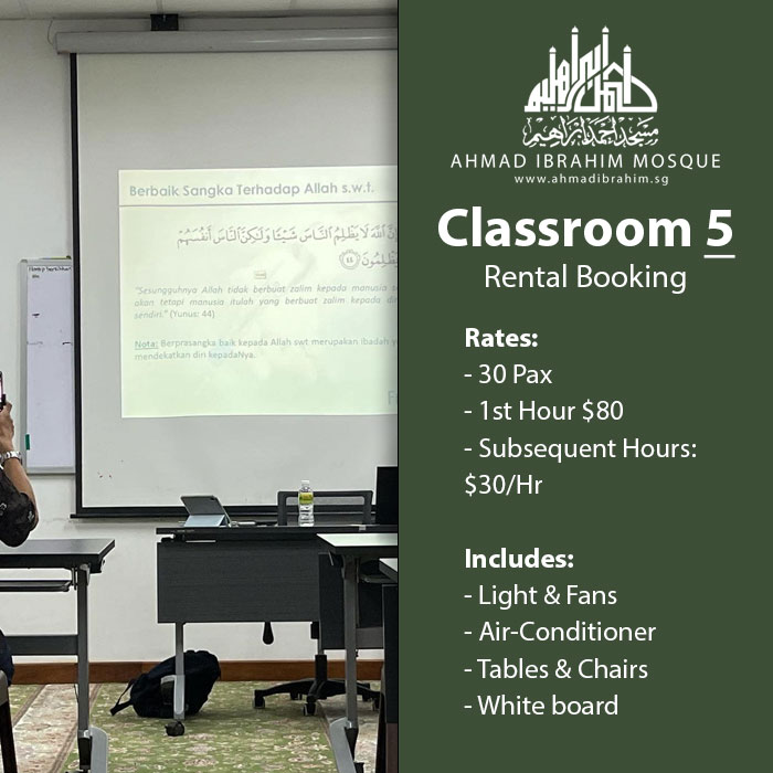 Classroom 5 Booking - Masjid Ahmad Ibrahim